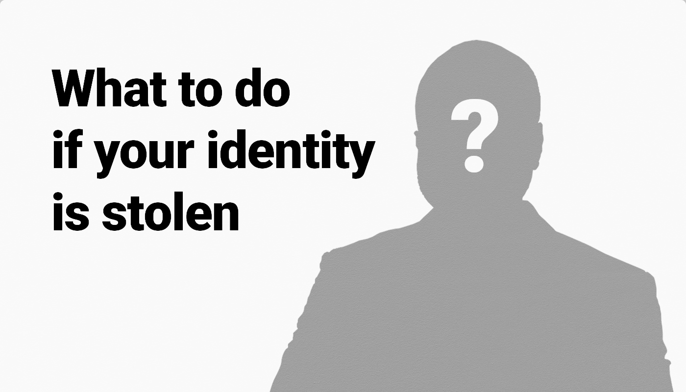 What to Do If Your Identity is Stolen in 2024: Essential Steps
